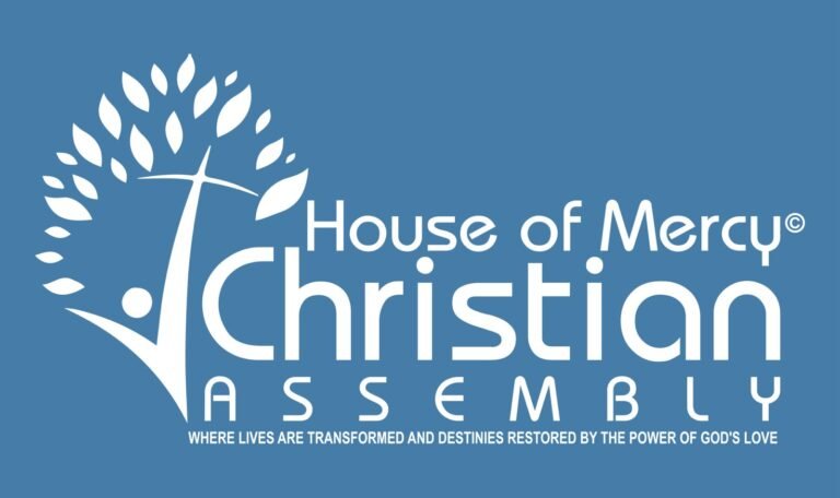 House of Mercy Christian Assembly – House of Mercy Christian Assembly